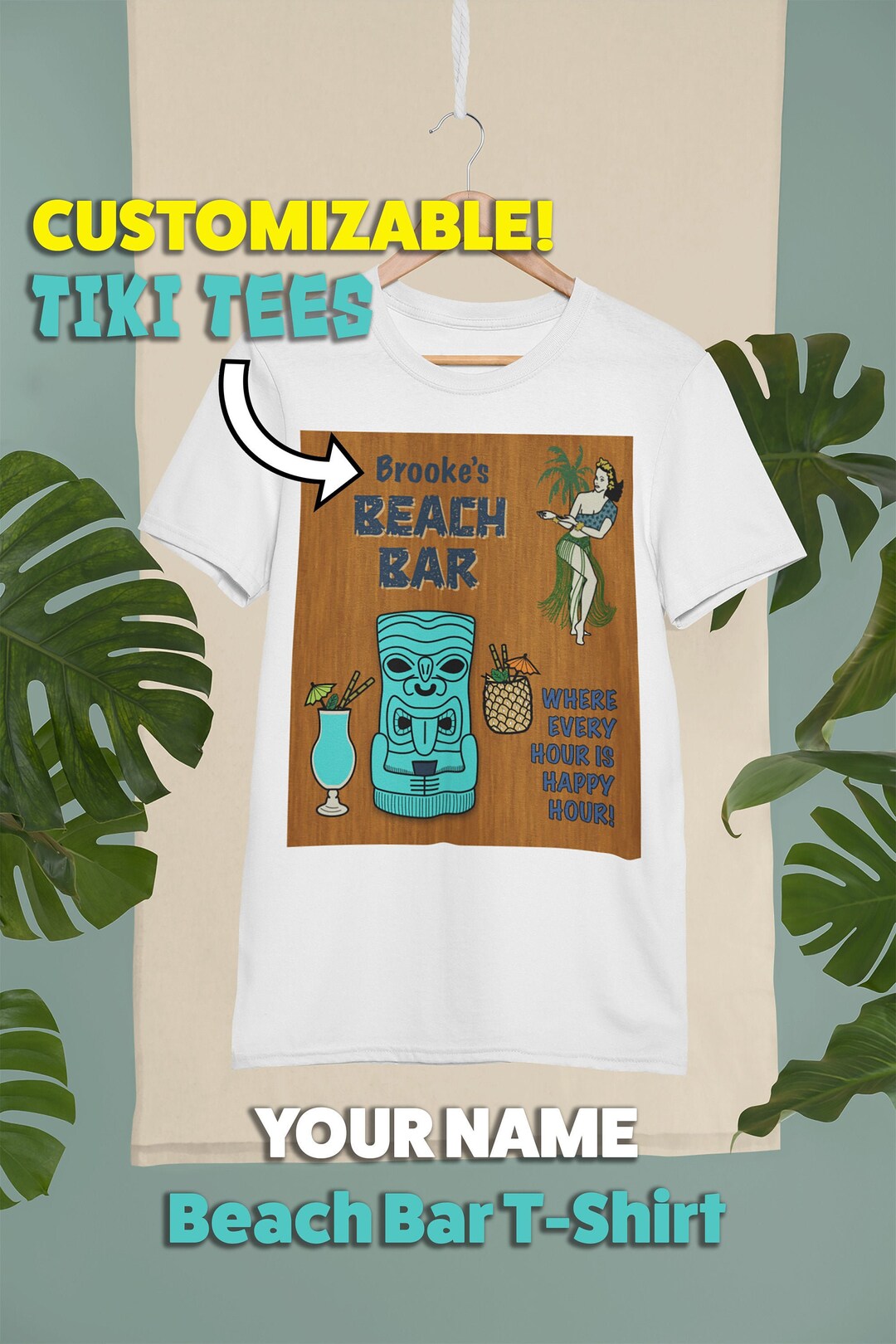 Custom Name Beach Bar T-shirt ~ Where Every Hour is Happy Hour ~ Unisex ...