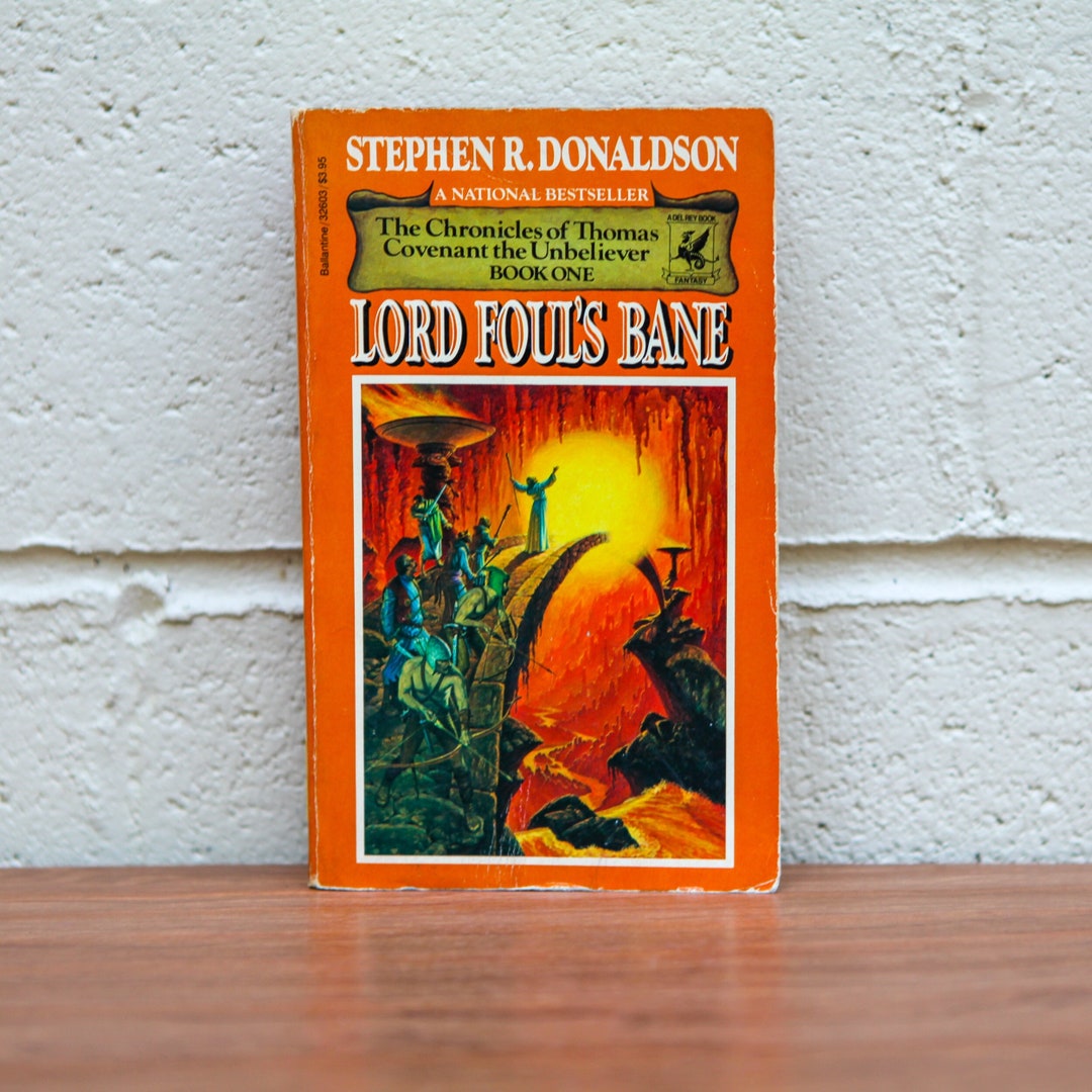 LORD FOUL'S BANE by Stephen R. Donaldson / the Chronicles of Thomas ...