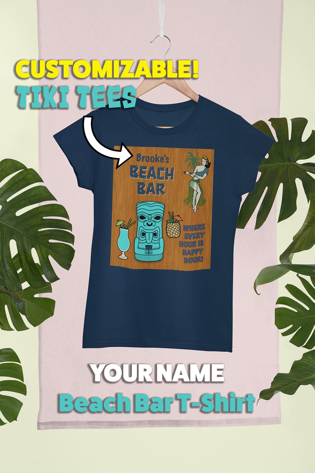 Women's Custom Name Beach Bar T-shirt ~ Where Every Hour is Happy Hour ...