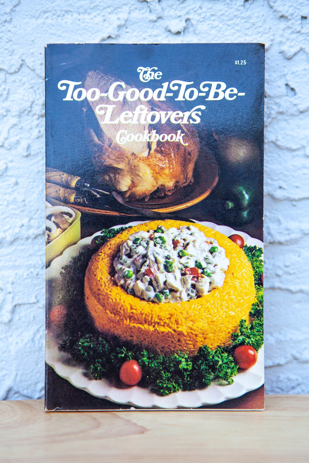 The Too-good-to-be-leftovers Cookbook by Avon / Pocket Sized Vintage ...