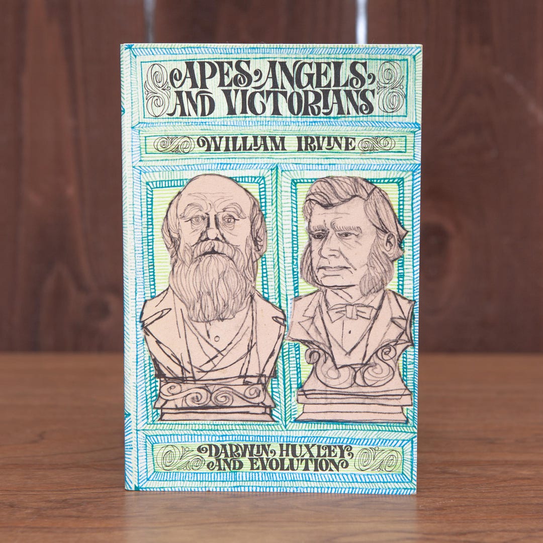 Apes, Angels, and Victorians by William Irvine / ©1963 Time ...