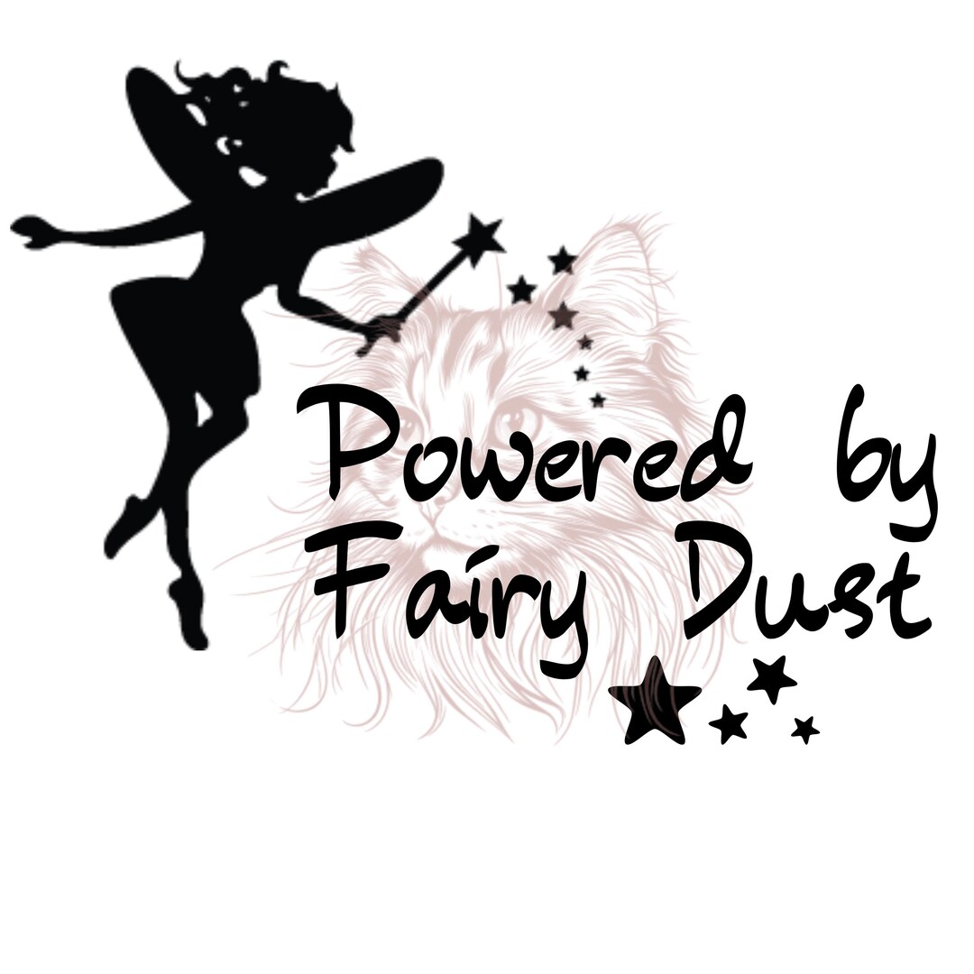 Powered by Fairy Dust (design #1) Vinyl Decal - Etsy
