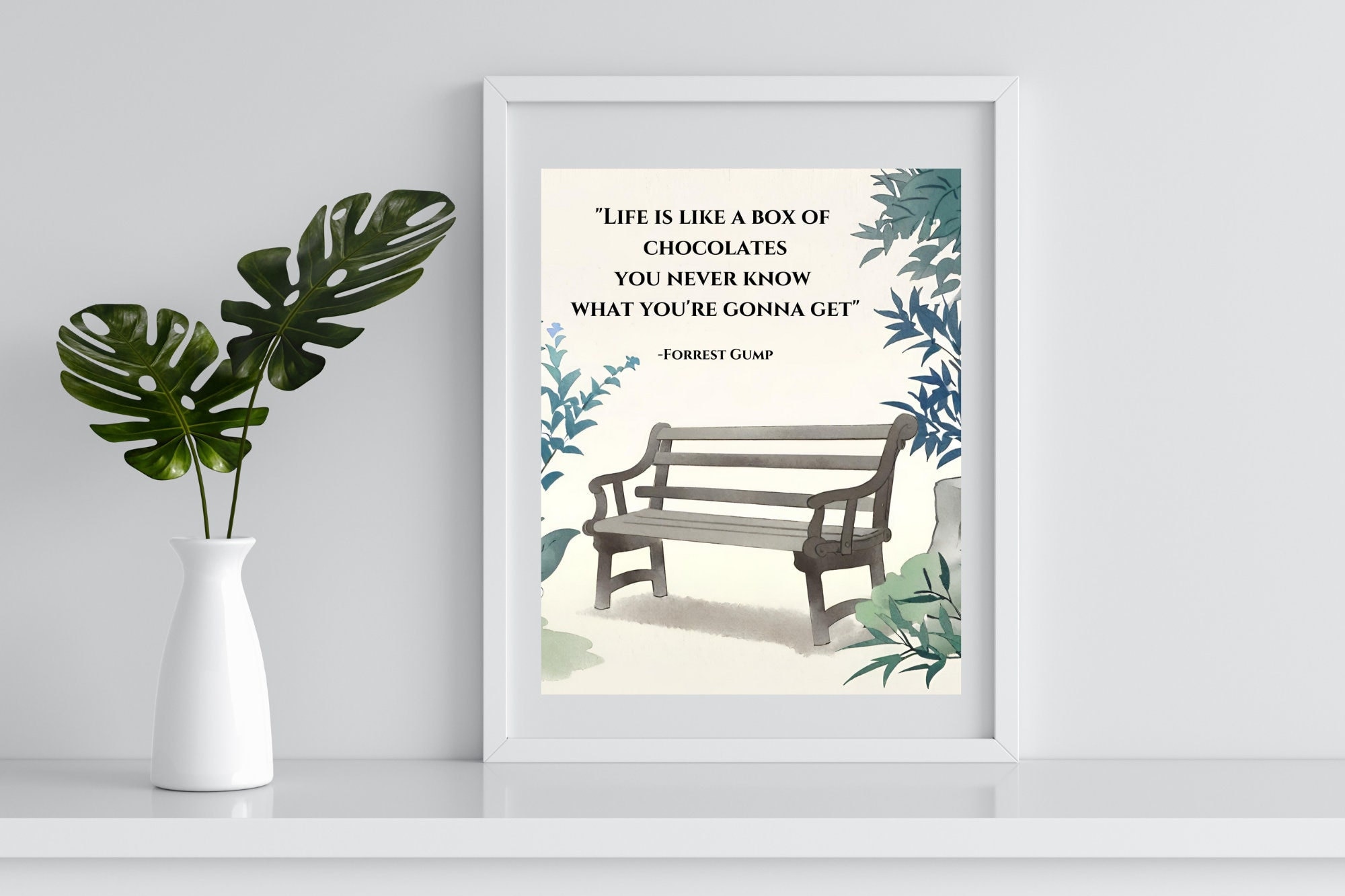 Life Is Like A Box Of Chocolates You Never Know What Youre Gonna Get