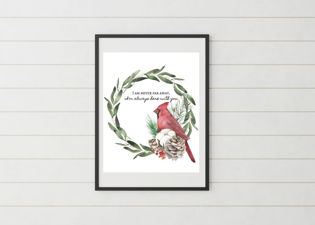 Digital Print, 8X10 Cardinal Quote, I Am Always With You, Cardinal ...
