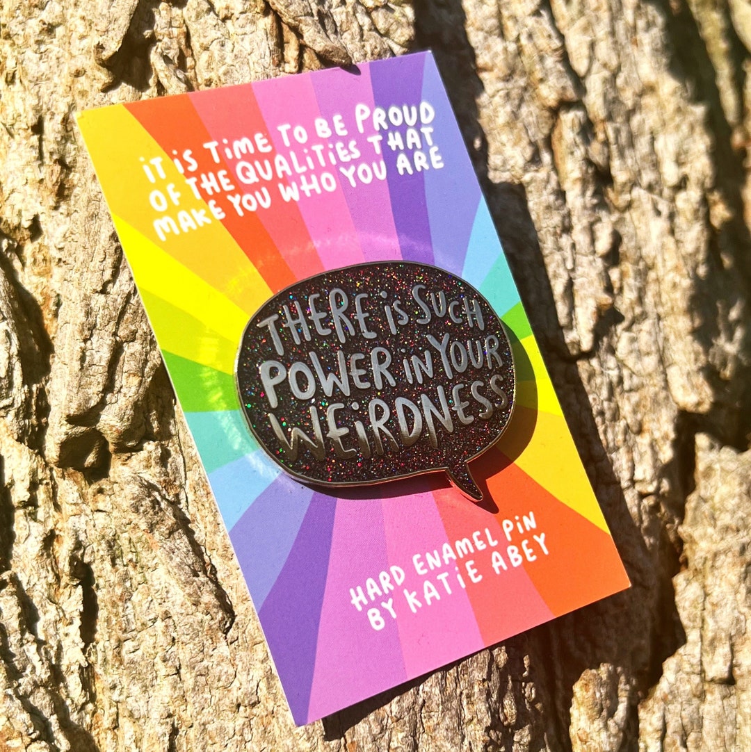 Be More Weird Hard Enamel Pin Katie Abey Weirdness - Etsy