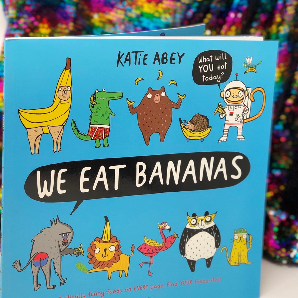 We Eat Bananas Book by Katie Abey Picture Book Funny Book | Etsy UK