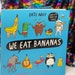 We Eat Bananas Book by Katie Abey Picture Book Funny Book - Etsy UK