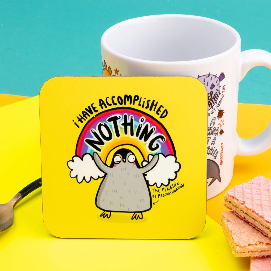 Penguin of Procrastination Coaster - Cute Coaster - Animal Coaster ...