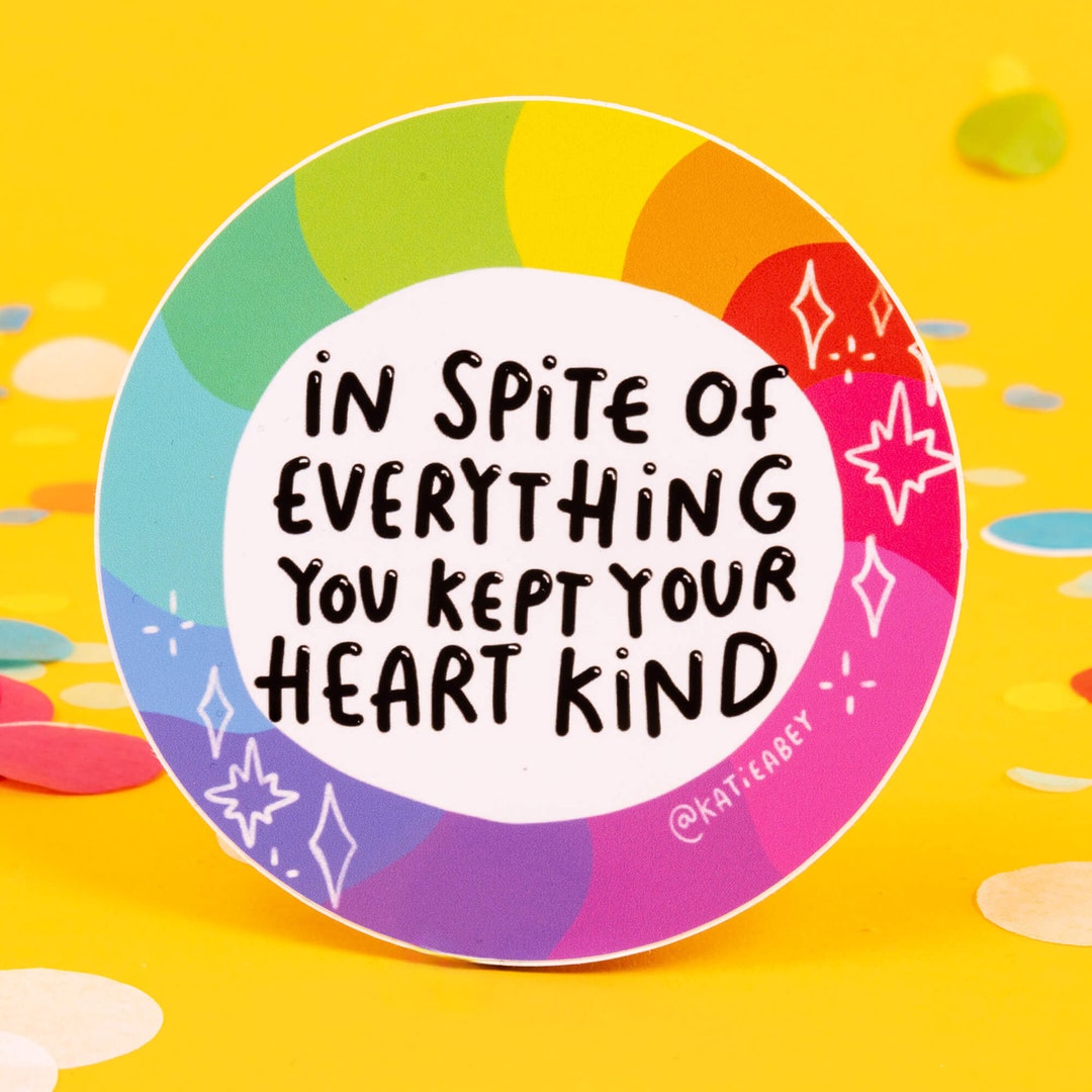 Kind Heart - Vinyl Sticker - Etsy