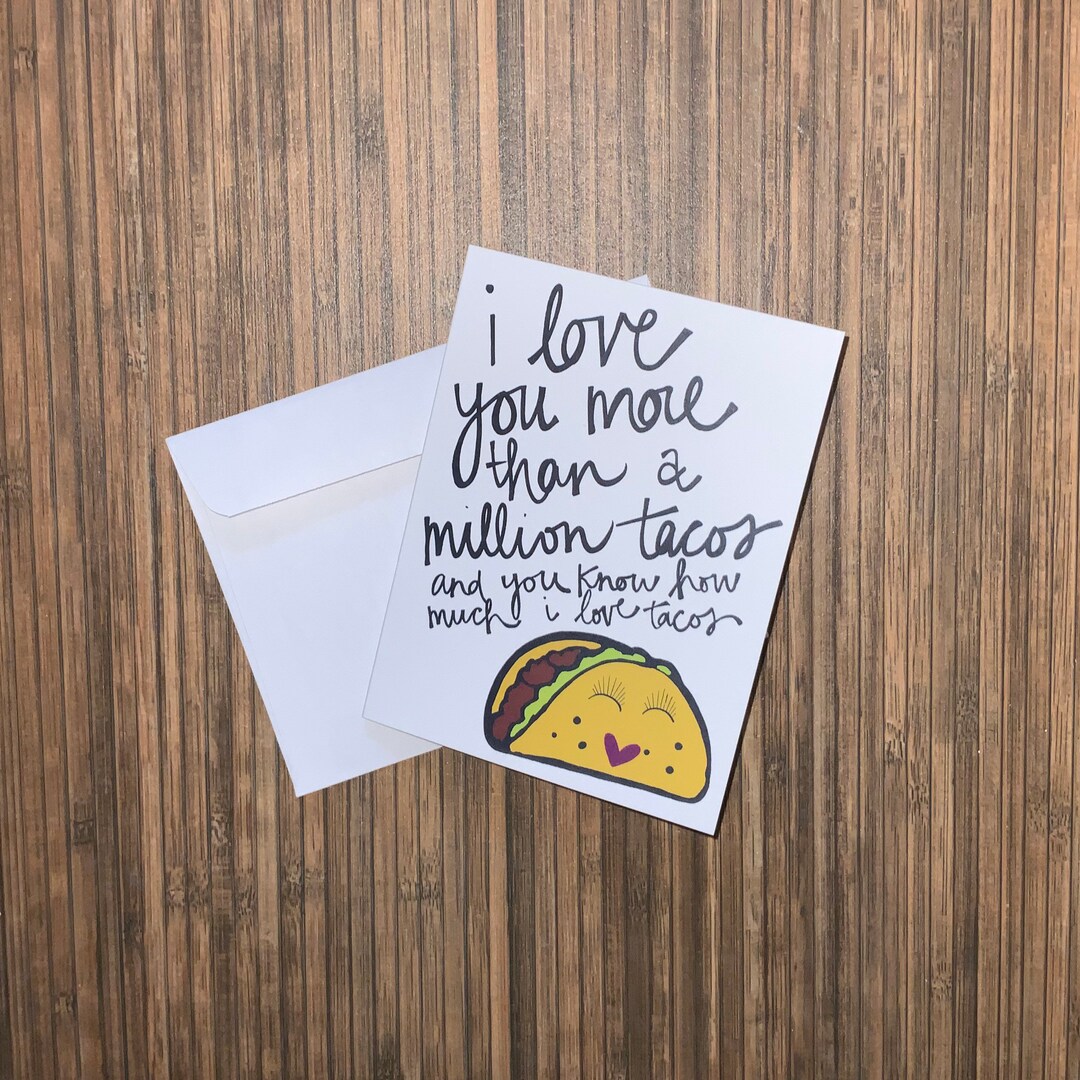 Taco Love || Blank Greeting Card || Good Luck || Congratulations ...