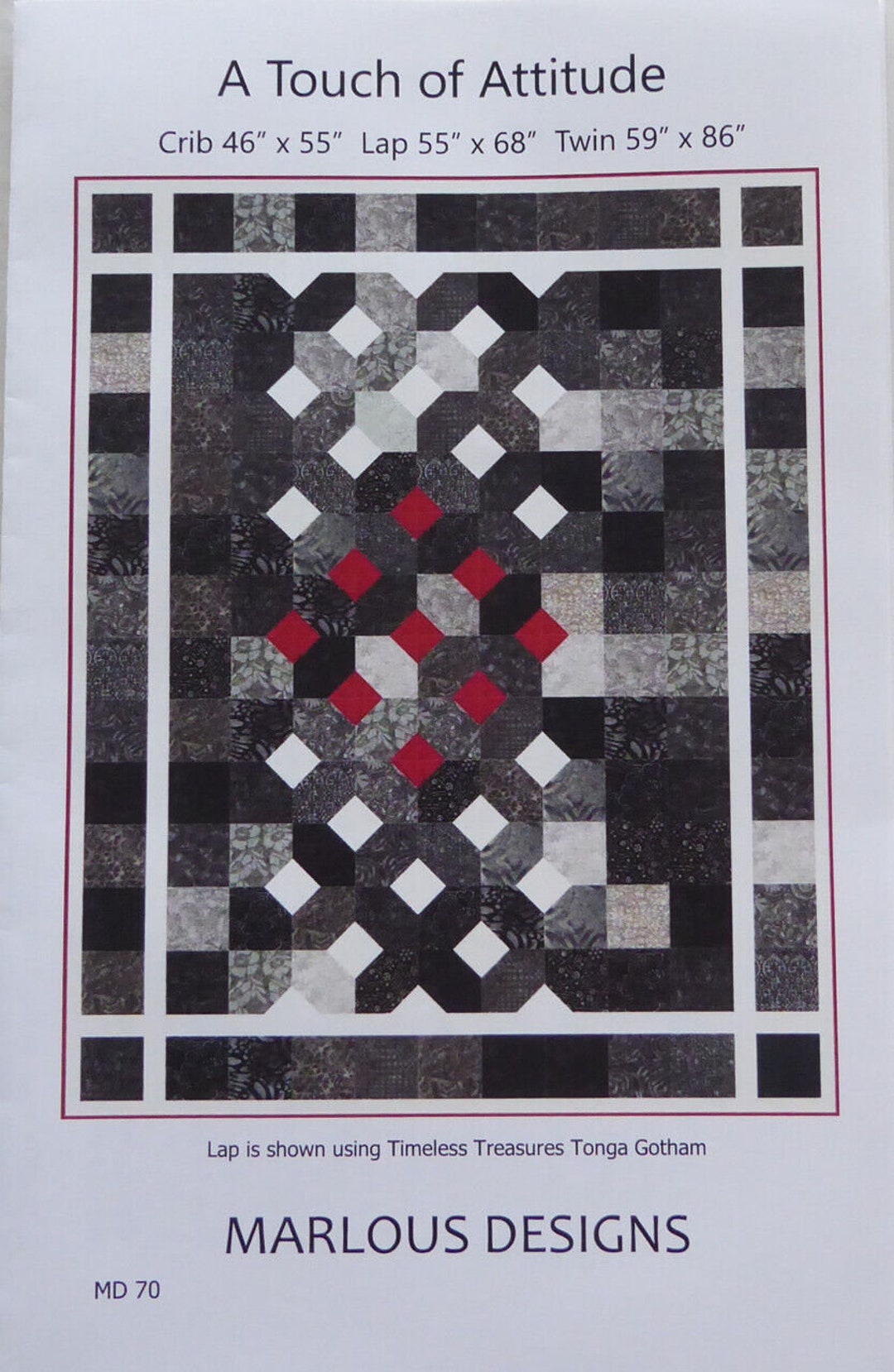 A Touch of Attitude Quilt Pattern, 3 Sizes Marlous Designs Advanced ...