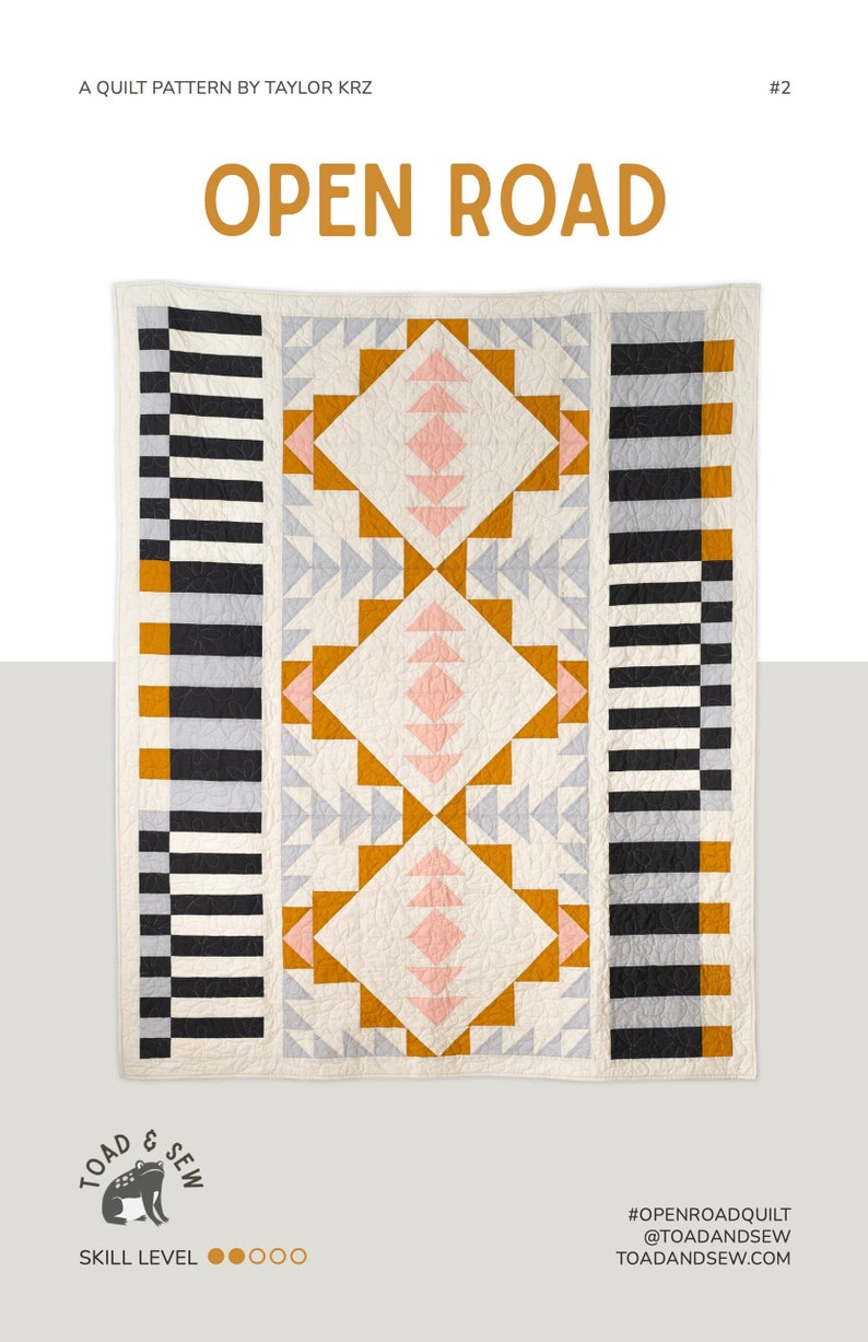Open Road - Printed Quilt Pattern by Taylor Krz of Toad and Sew ...