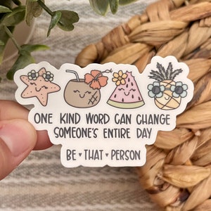 One Kind Word Sticker Be Kind Be a Nice Human Sticker Encouragement ...