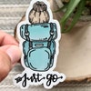 Chase Views Mountain Sticker Hiking Sticker Just Go Explore Sticker ...
