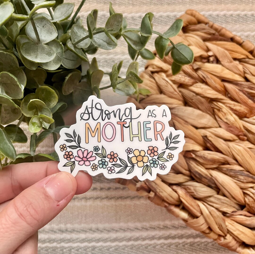 Strong as A Mother Sticksd Girl Mom Sticker Girl Moms Club Cool Mama ...