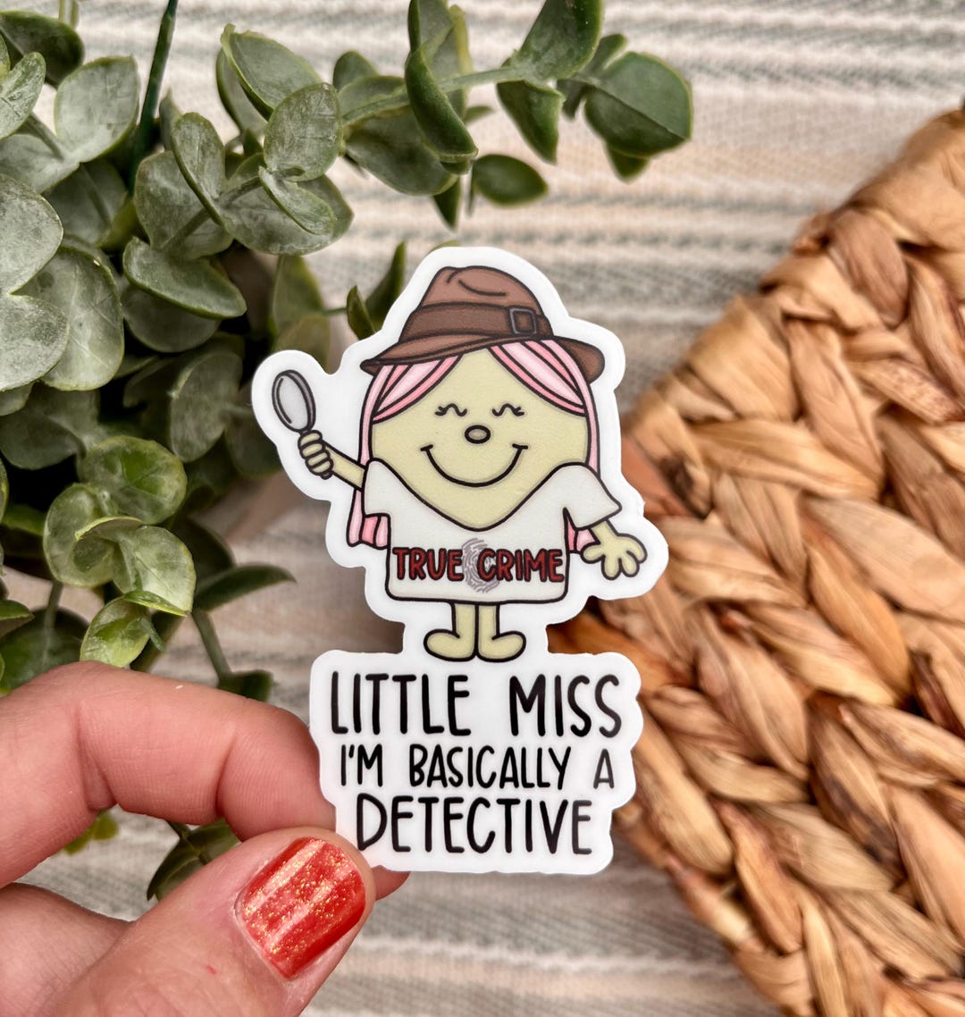 Little Miss Detective True Crime Junkie Sticker Horror Stickers True ...