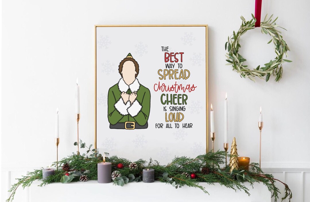 Buddy the Elf Print Christmas Cheer Christmas Movie Printable Christmas ...