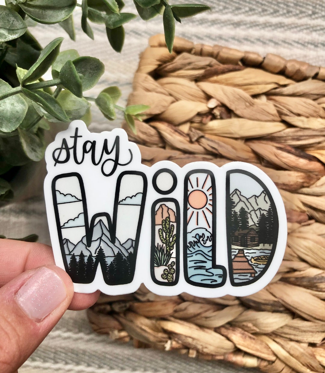 Stay Wild Sticker, Wild, Explore, Seek Adventure, Adventure is Out ...