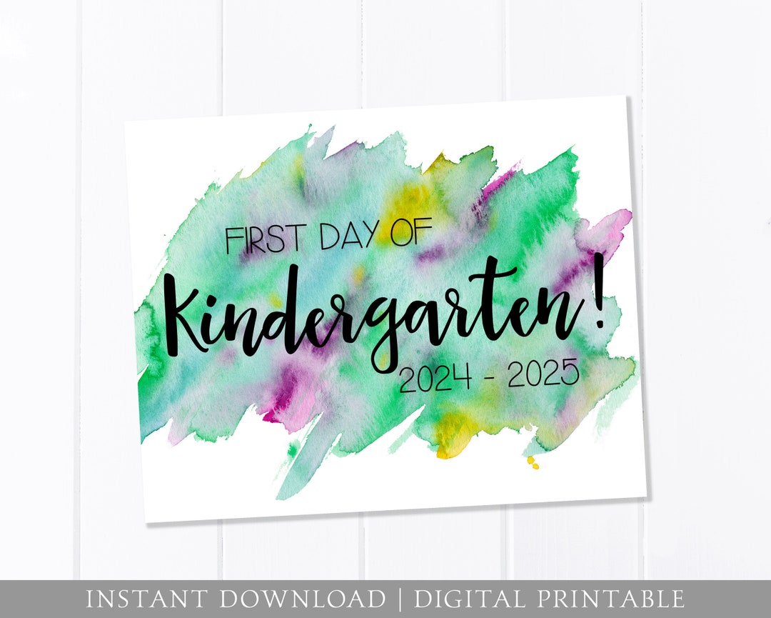 First Day of School Sign, Kindergarten, Watercolor, First Day Sign ...