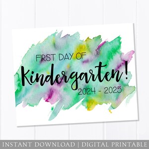 First Day of School Sign, Kindergarten, Watercolor, First Day Sign ...