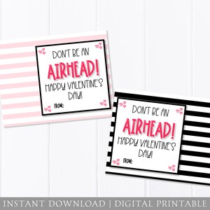 Valentine's Day Kids School Valentines, Airheads Valentine Don't Be an ...