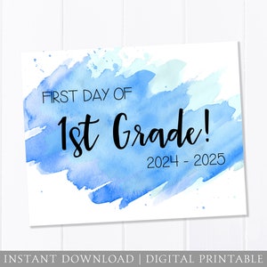 First Day of School Sign, 1st Grade, Watercolor, First Day of School ...