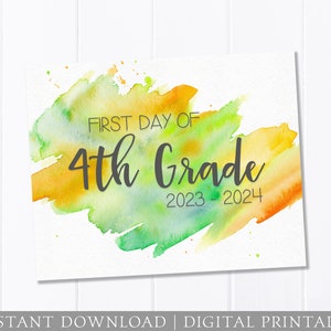 First Day of School Sign, 4th Grade, Watercolor, Yellow Green, 1st Day ...