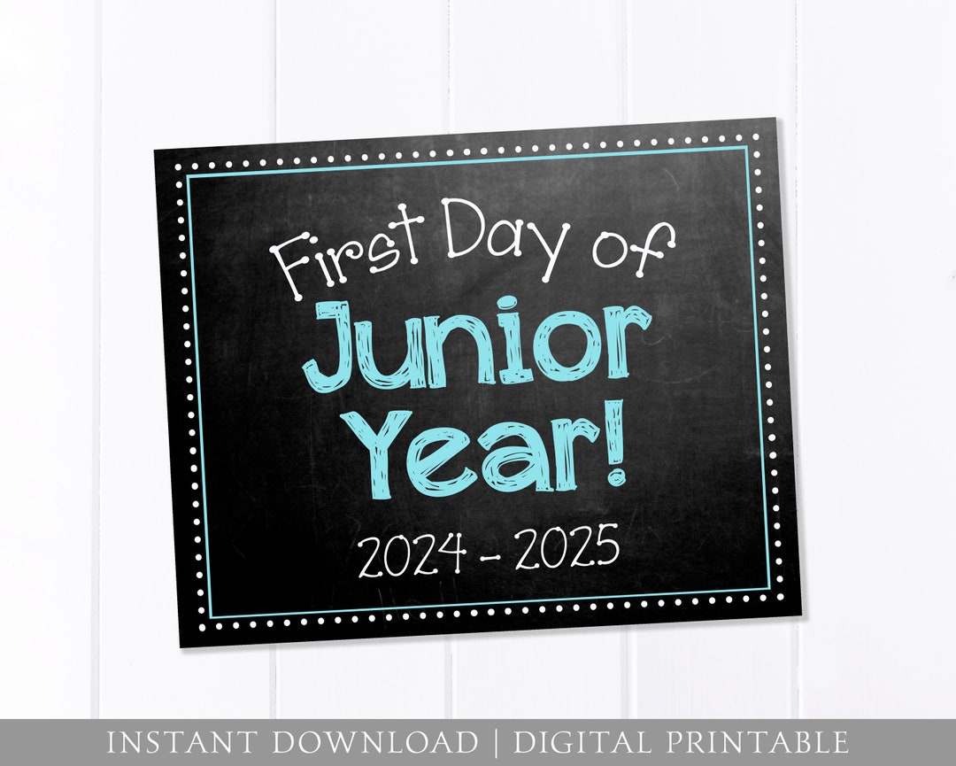 First Day of School Sign, Junior Year, Chalkboard, 11th Grade, First ...