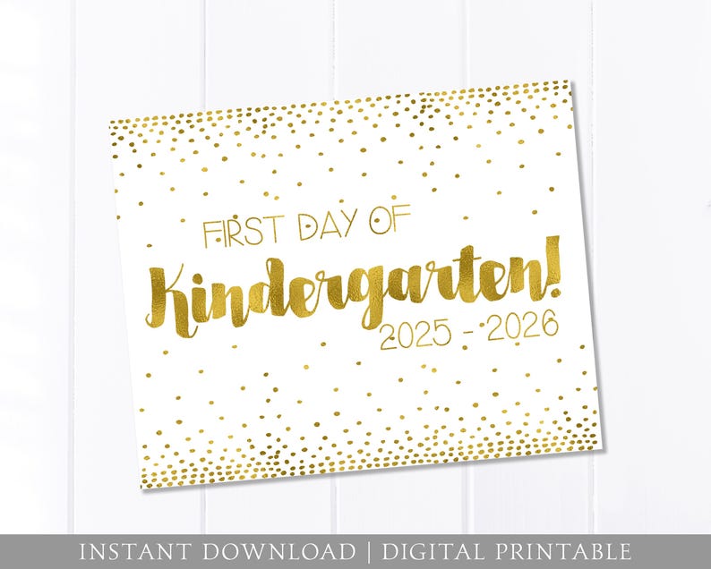First Day of School Sign, Kindergarten, 1st Day Sign, Gold Dots, Girl ...