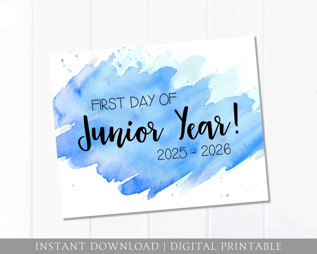 First Day of School Sign, Junior Year, Watercolor, 11th First Day Sign ...