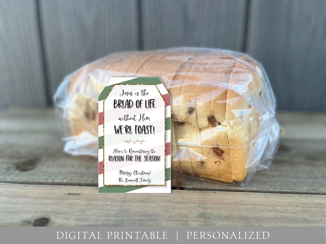 Christmas Gift Tag, Neighbor Gift, Loaf of Bread, Custom Clever DIGITAL ...