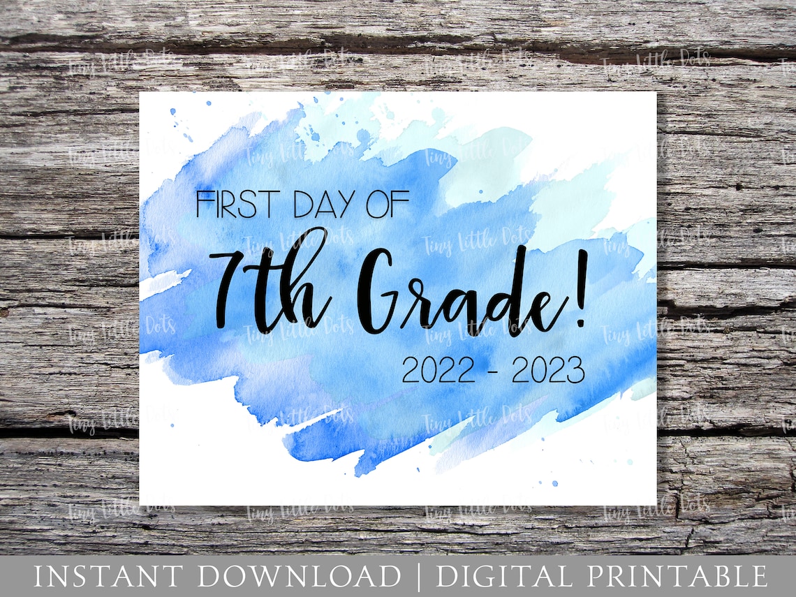 First Day of School Sign / 7th Grade / Watercolor / First Day - Etsy