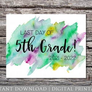 Last Day of School Sign / 5th Grade / Watercolor / Green - Etsy