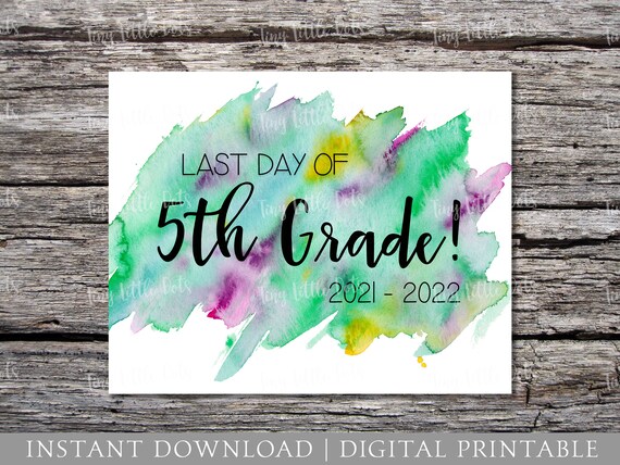 Last Day of School Sign / 5th Grade / Watercolor / Green - Etsy