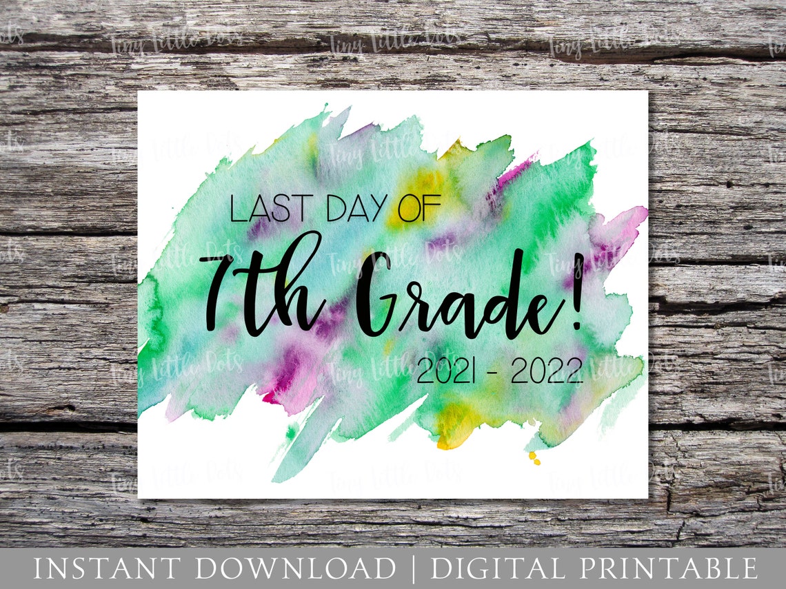 Last Day of School Sign / 7th Grade / Watercolor / Green | Etsy