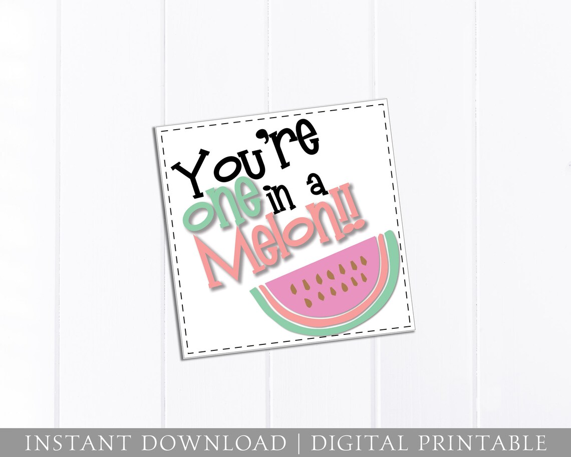 Thank You Gift Tag, Teacher Appreciation, One in a Melon, DIGITAL ...
