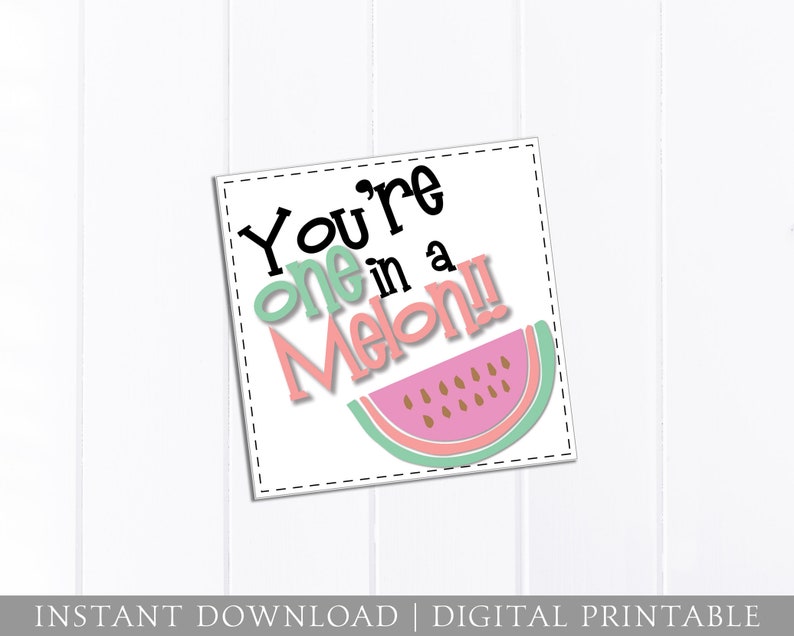 Thank You Gift Tag, Teacher Appreciation, One in a Melon, DIGITAL ...