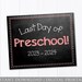 Last Day of School Chalkboard Sign Preschool Last Day of - Etsy
