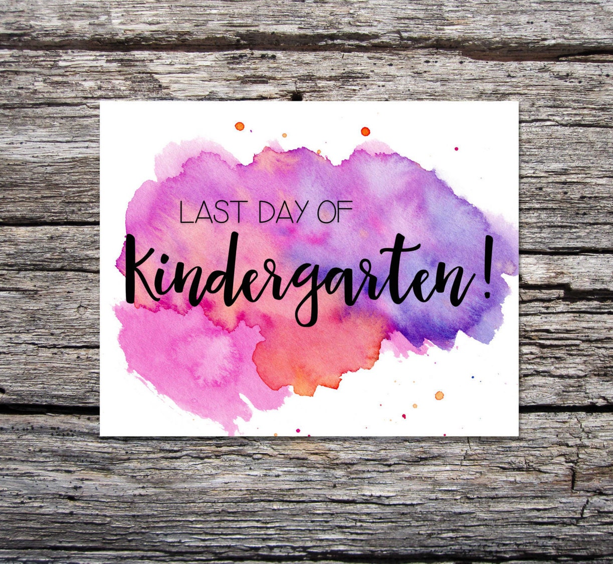First Day of School Sign / Preschool to 12th Grade / Watercolor / Last ...