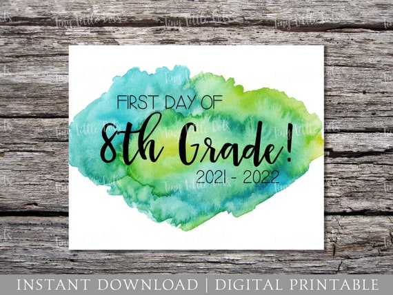 First Day of School Sign / 8th Grade / Watercolor / Green Blue | Etsy