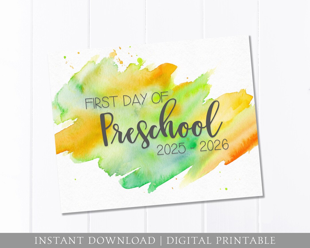 First Day of School Sign, Preschool, Watercolor, Green Yellow, First ...