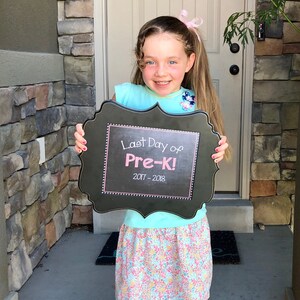 Last Day of School Chalkboard Sign, Preschool, Last Day of School, Back ...