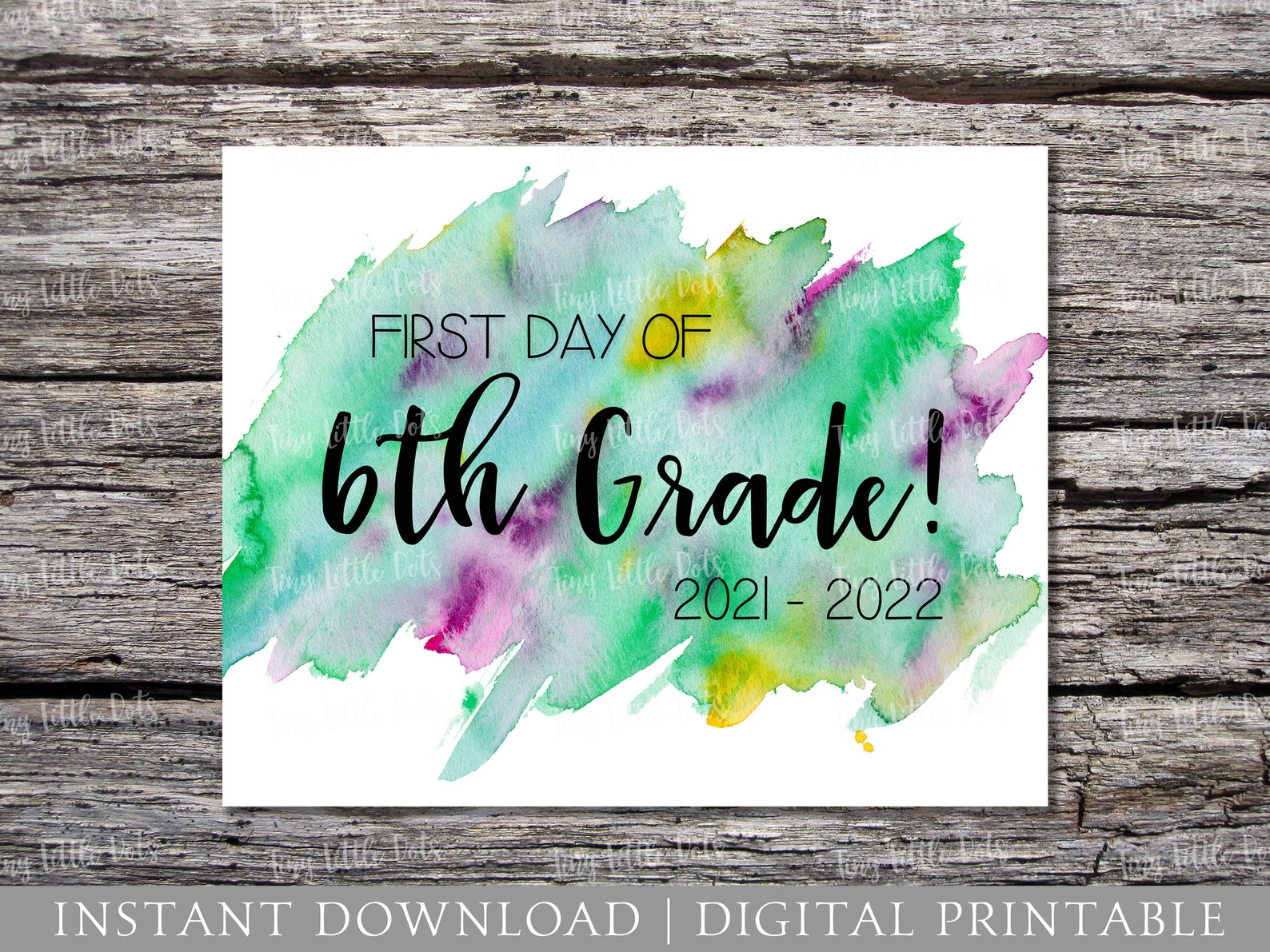 First Day of School Sign / 6th Grade / Watercolor / Green | Etsy