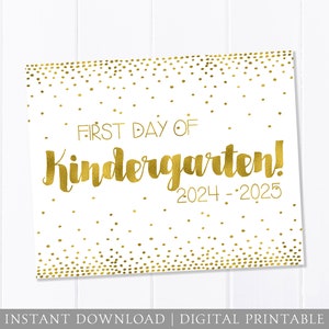 First Day of School Sign, Kindergarten, 1st Day Sign, Gold Dots, Girl ...