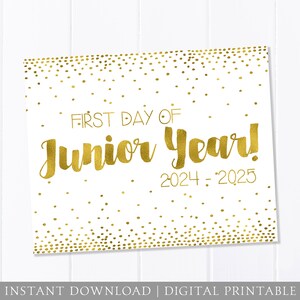 First Day of School Sign, Junior Year, 11th Grade, 1st Day Sign, Gold ...