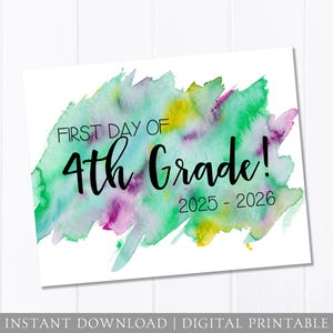 First Day of School Sign, 4th Grade, Watercolor, Green Purple, First ...