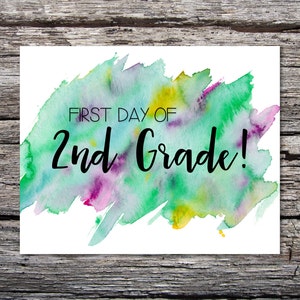 First Day of School Sign / Preschool to 12th Grade / Watercolor / Last ...