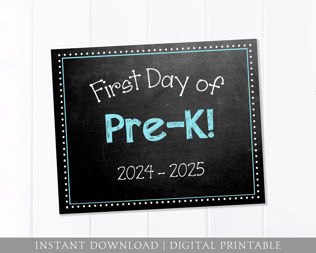 First Day of School Sign, Pre-k, Chalkboard, First Day Sign, Back to ...