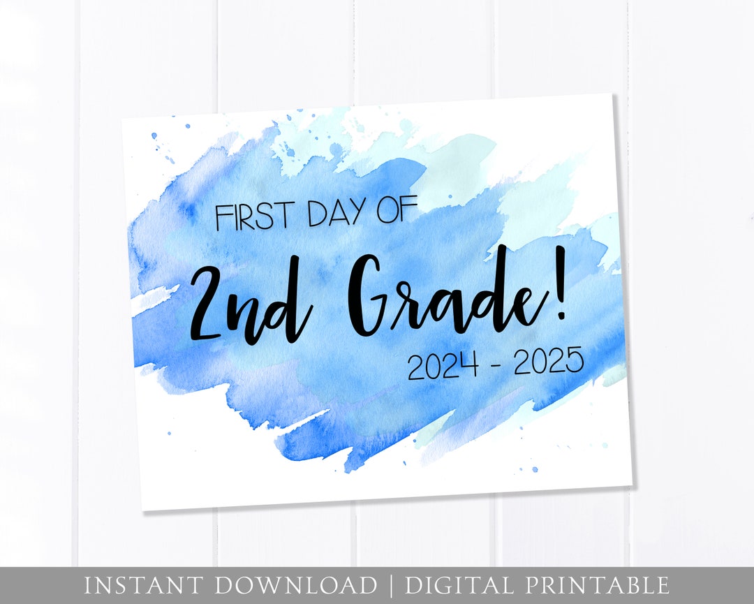 First Day of School Sign, 2nd Grade, Watercolor, First Day of School ...