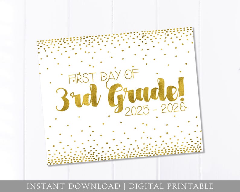First Day of School Sign, 3rd Grade, 1st Day Sign, Gold Dots, Girl ...